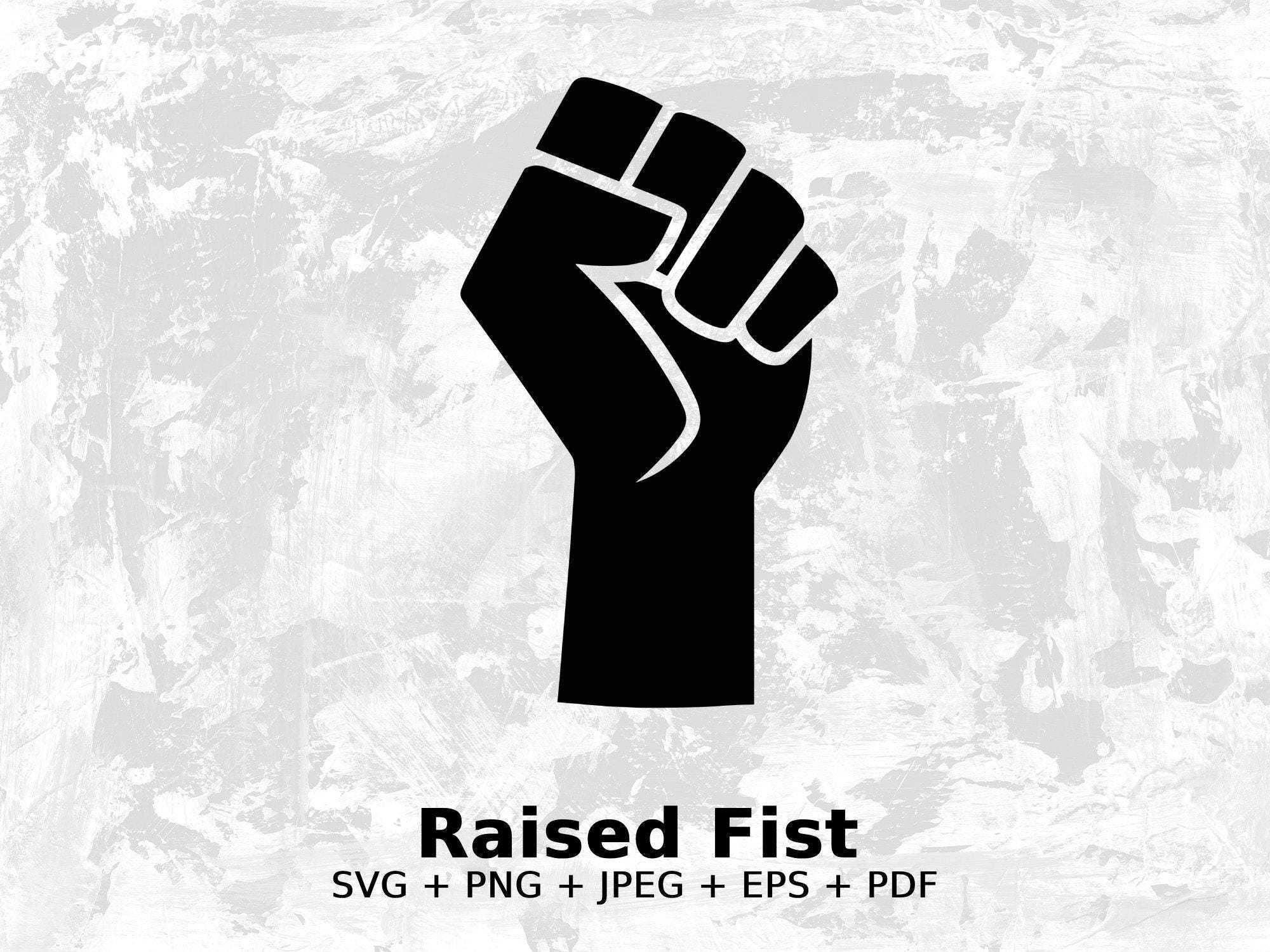 Raised Fist SVG Protest Fist Clenched Fist Silhouette Clipart Cut File ...