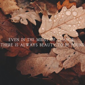PRINTABLE Inspirational Saying Withered Autumn Leaves Fall Foliage ...
