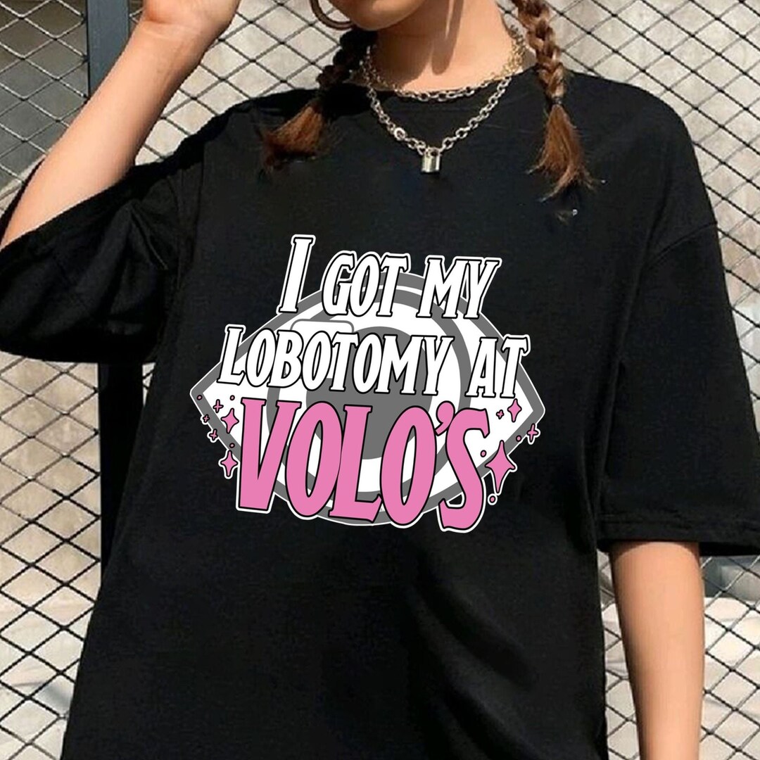 I Got My Lobotomy at Volo's Shirt Baldur's Gate 3 - Etsy