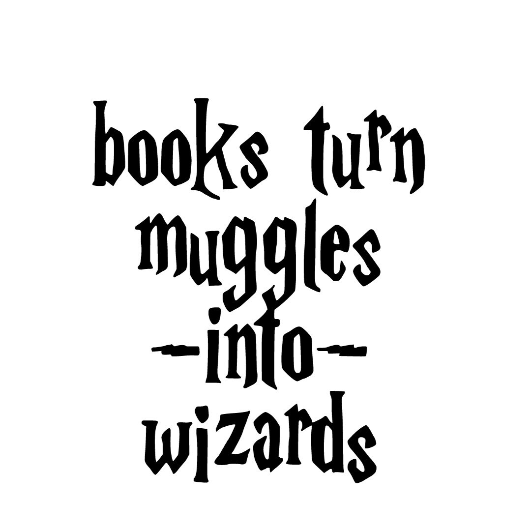 Books Turn Muggles Into Wizards Svg and Png File - Etsy