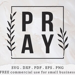 Pray With Floral Frame Svg, Scripture Svg, Faith Svg, Spiritual Svg ...