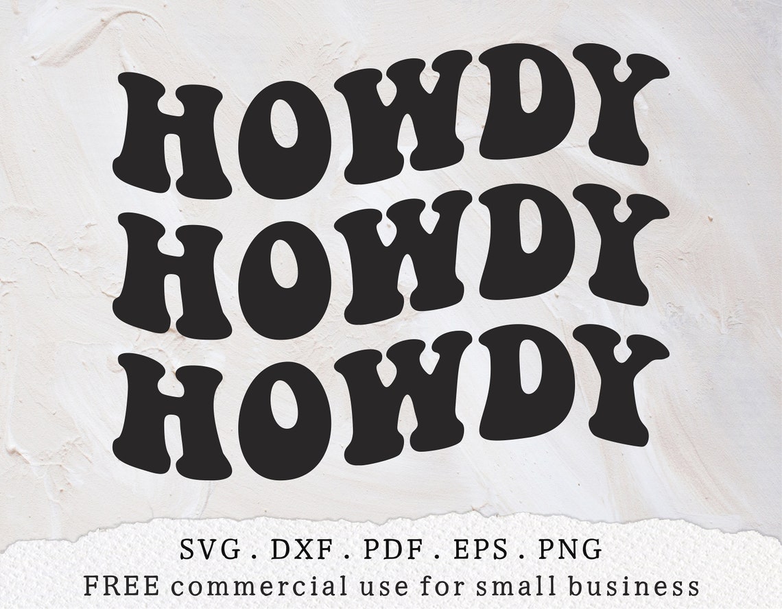 Howdy Svg, Western Svg, Howdy Shirt Svg, Cowgirl Svg, Texas Svg ...