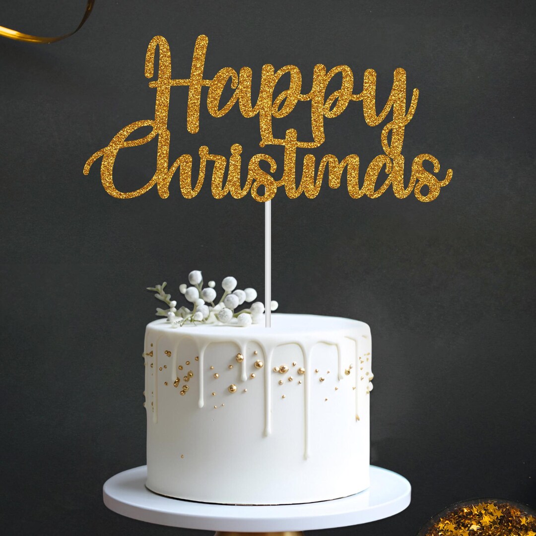 Happy Christmas Cake Topper, Xmas Topper, Merry Christmas Cake Topper ...