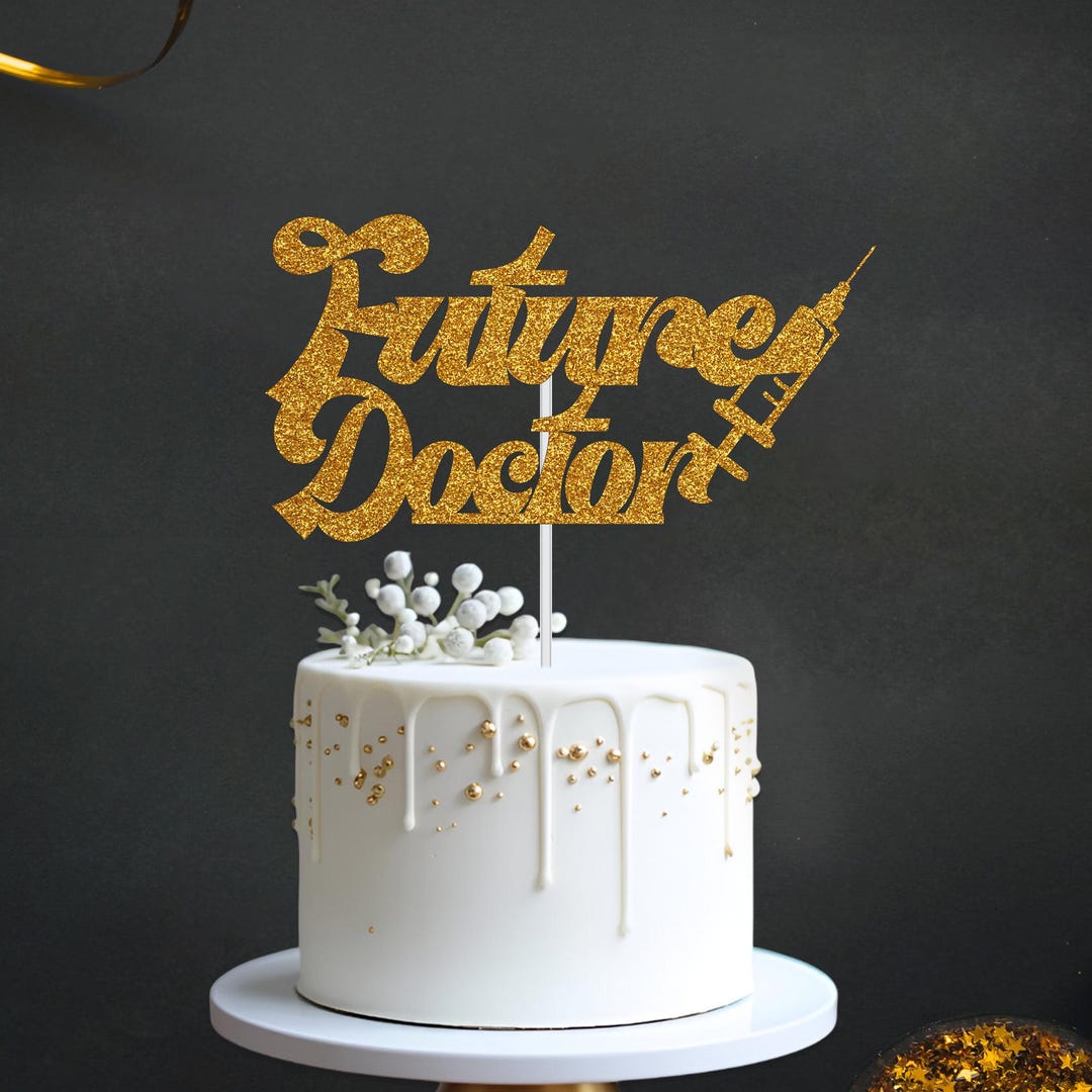 Future Doctor Cake Topper, Glitter Cake Decorations Graduation Party ...