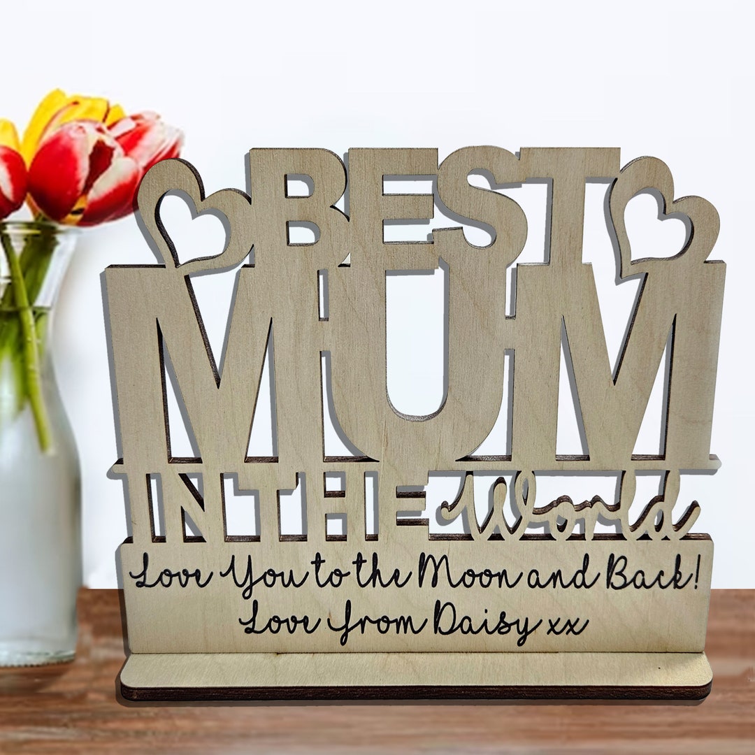 Best Mum in the World Freestanding Plaque, Personalised Mothers Day ...