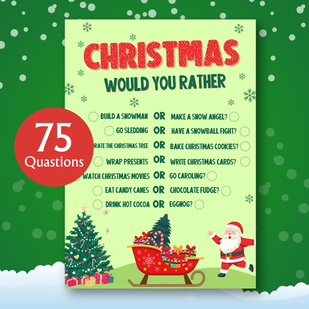 75 Christmas Would You Rather Questions Game for Kids Printable , Kids ...