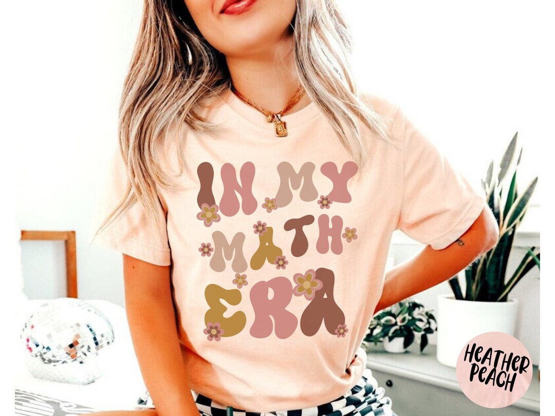 Retro in My Math Era Front and Back Tshirt, Shirt Gift for Mathamatics ...