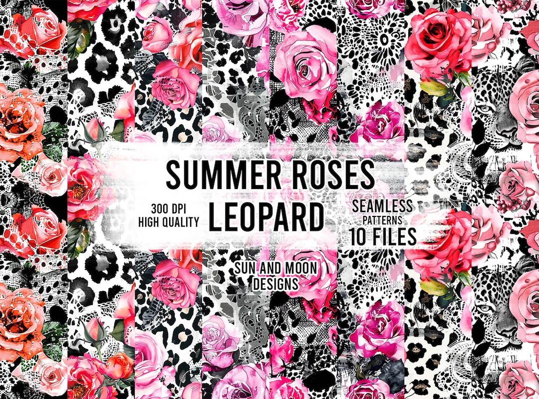 Summer Roses and Leopard Pattern, Floral Seamless File, Floral Leopard ...