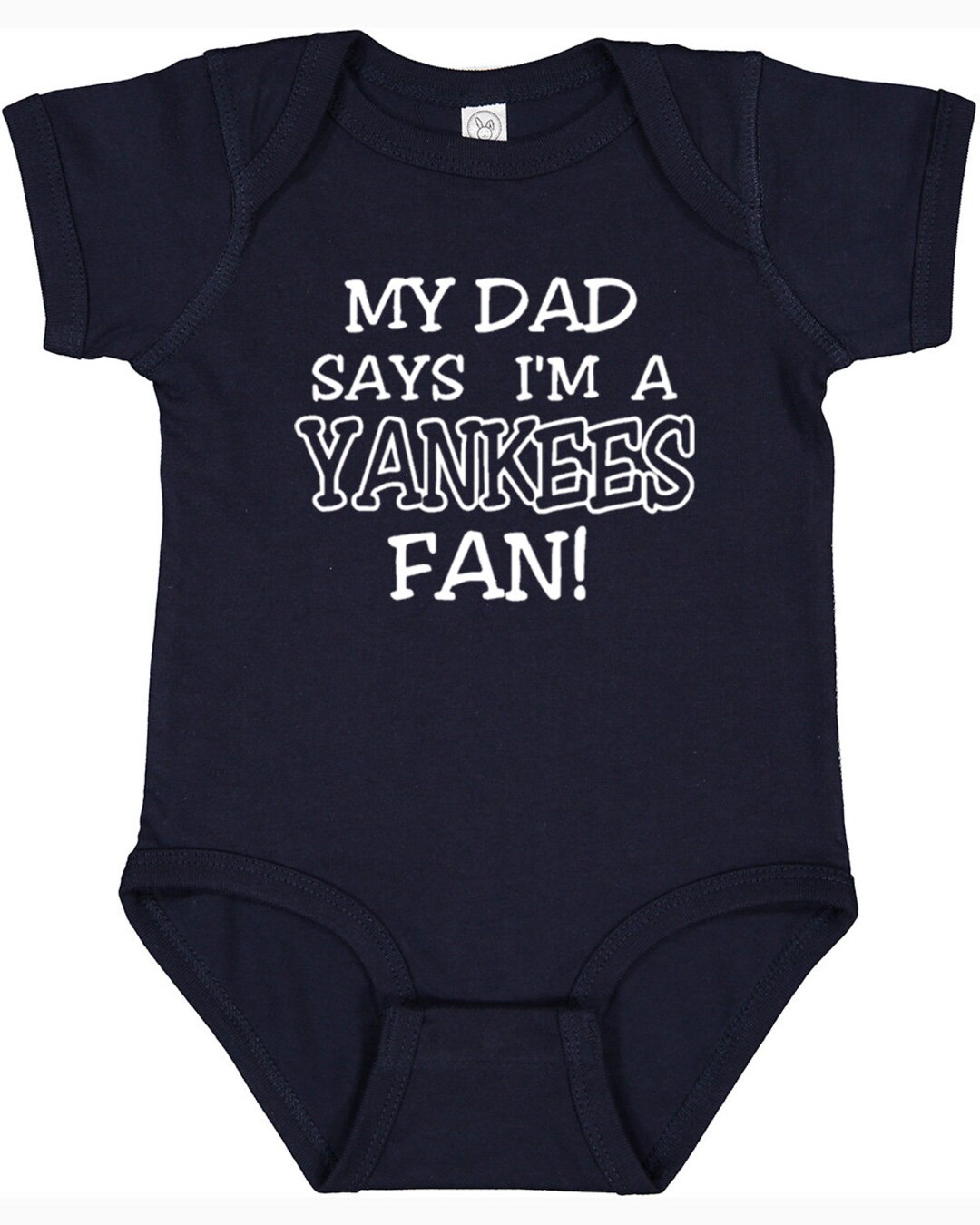 Yankee Fans Gear for Baby and Toddler Grandpa / Dad Says I Am a Fan ...