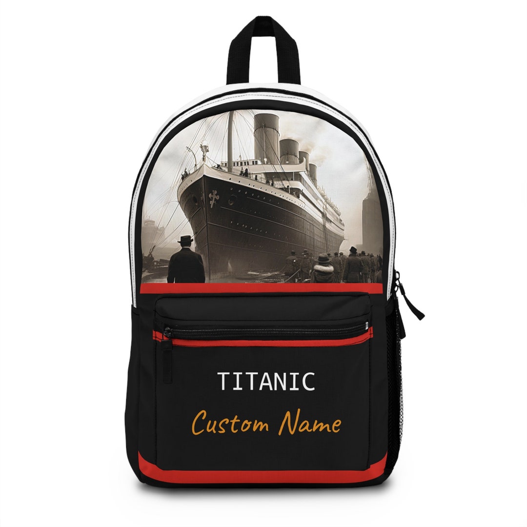 Customizable Titanic Backpack - Personalized, Durable & Lightweight ...