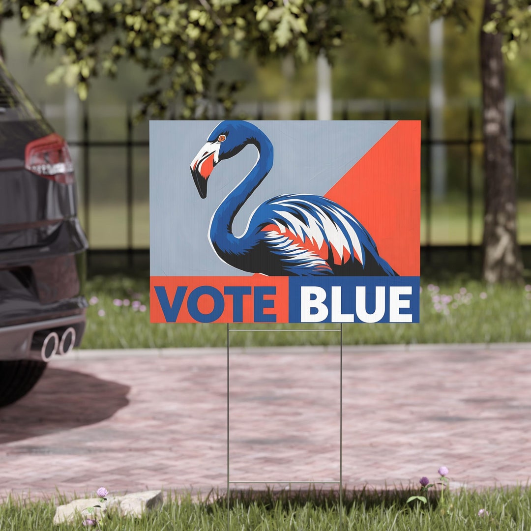 Kamala Harris Blue Flamingo Yard Sign, Kamala Harris 2024 Yard Sign ...
