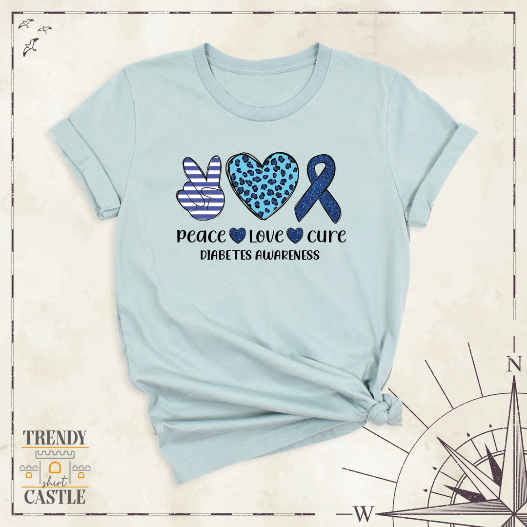 Peace Love Cure Diabetes Awareness Tee, Diabetes Warrior Gift, Blue ...