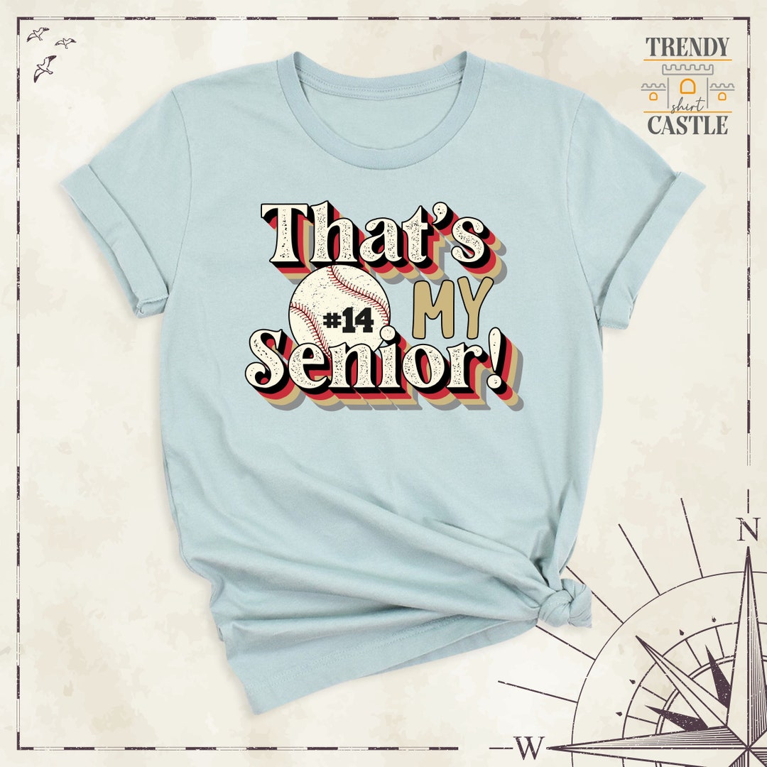 Thats My Senior Baseball Shirt, Custom Retro Baseball Team Number Tee ...