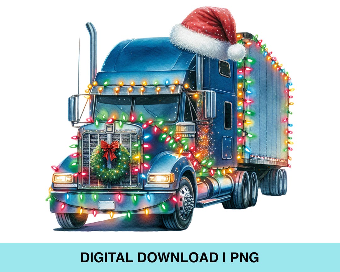 Christmas Semi Truck PNG, Santa Hat, Holiday Lights (digital Download ...