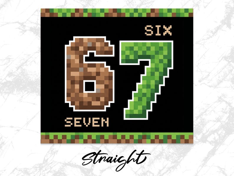 6 7 Meme Tumbler Wrap, Number 6 7 Pixel Art Design, Sublimation PNG ...