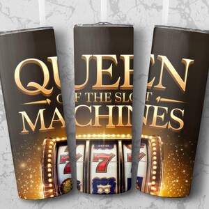 Queen of the Slot Machines Tumbler Wrap: Casino PNG Design (digital) - Etsy