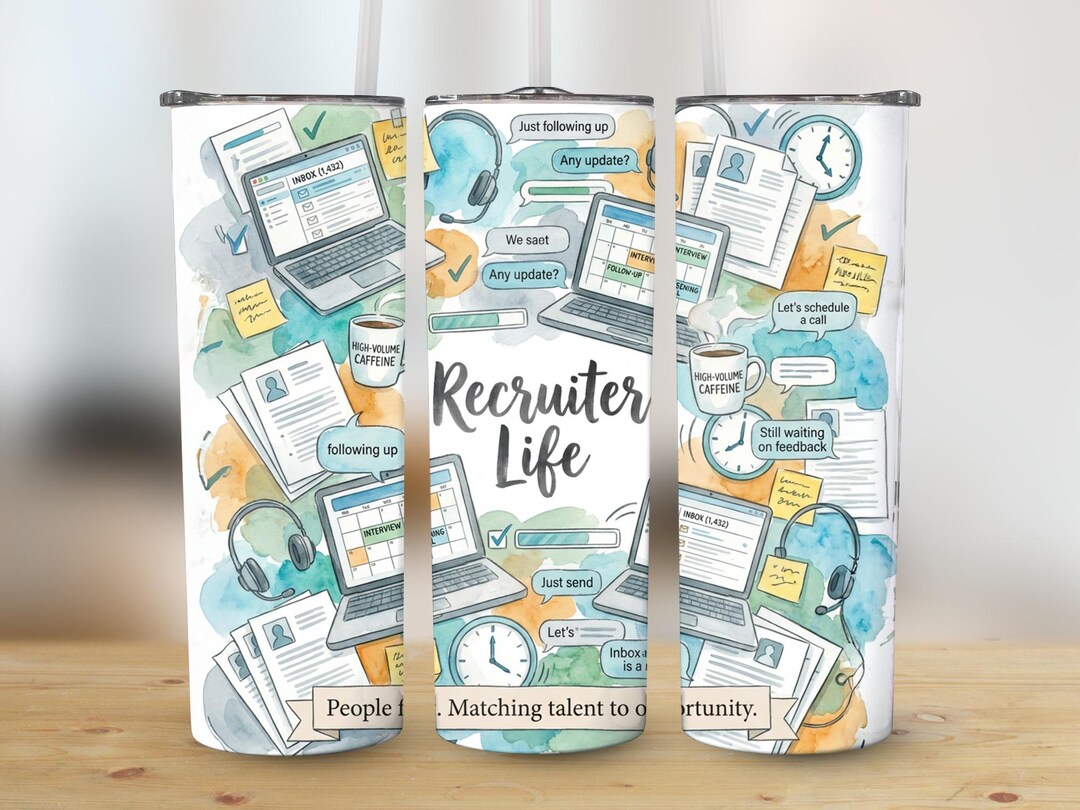 Recruiter Life Digital Tumbler Wrap, Watercolor Design, Interview Theme ...