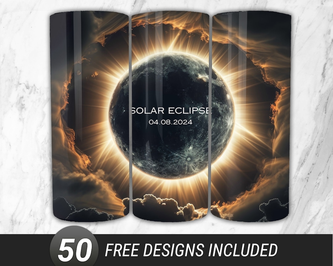 2024 Solar Eclipse Tumbler Wrap: Sublimation Design (digital Download ...
