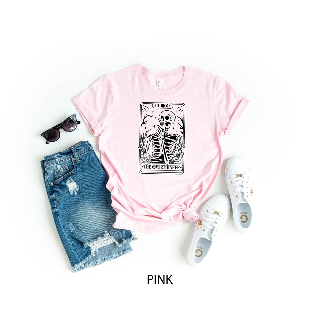 The Overthinker Tarot Card T-shirt, Funny Skeleton Overthinker Shirt ...