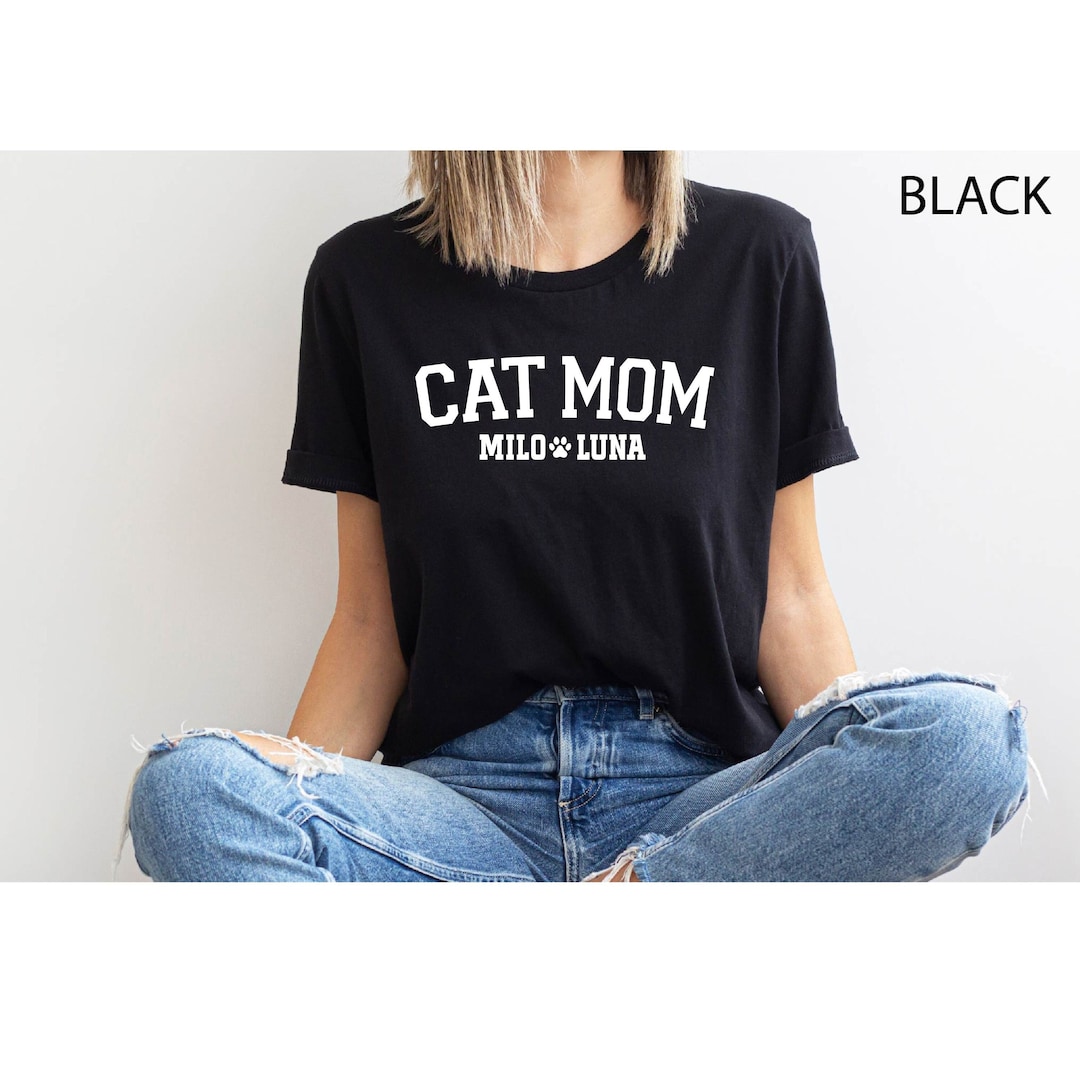 Custom Cat Mama T-shirt, Personalized Cat Mom Shirt, Cat Mom Shirt With ...