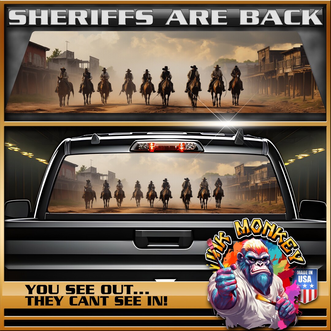 Sheriffs Are Back - Truck Back Window Graphics - Customizable - Etsy