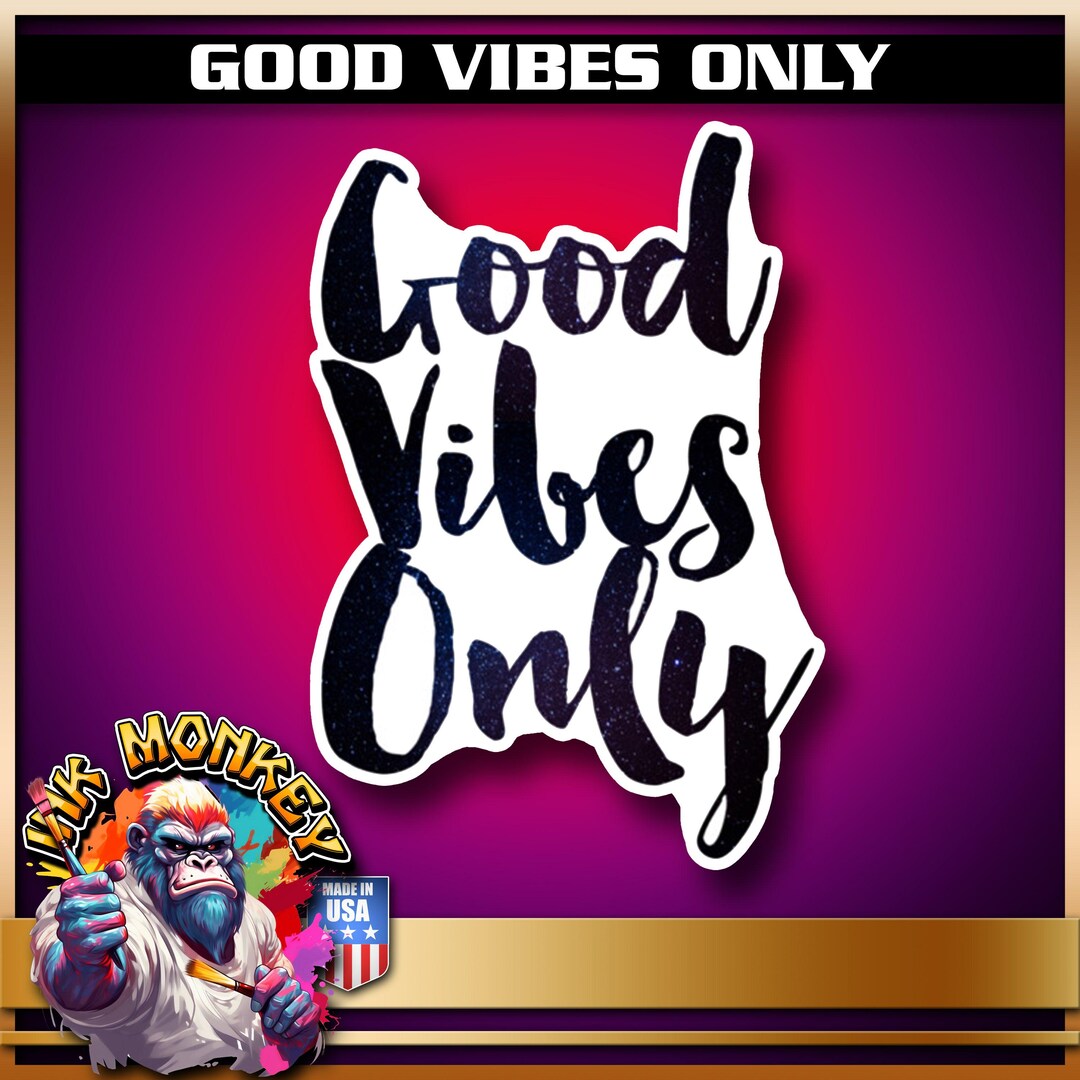Good Vibes Only Decal - Etsy