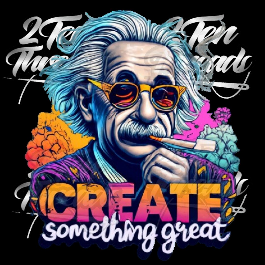 Einstein Create Something PNG Design - Etsy