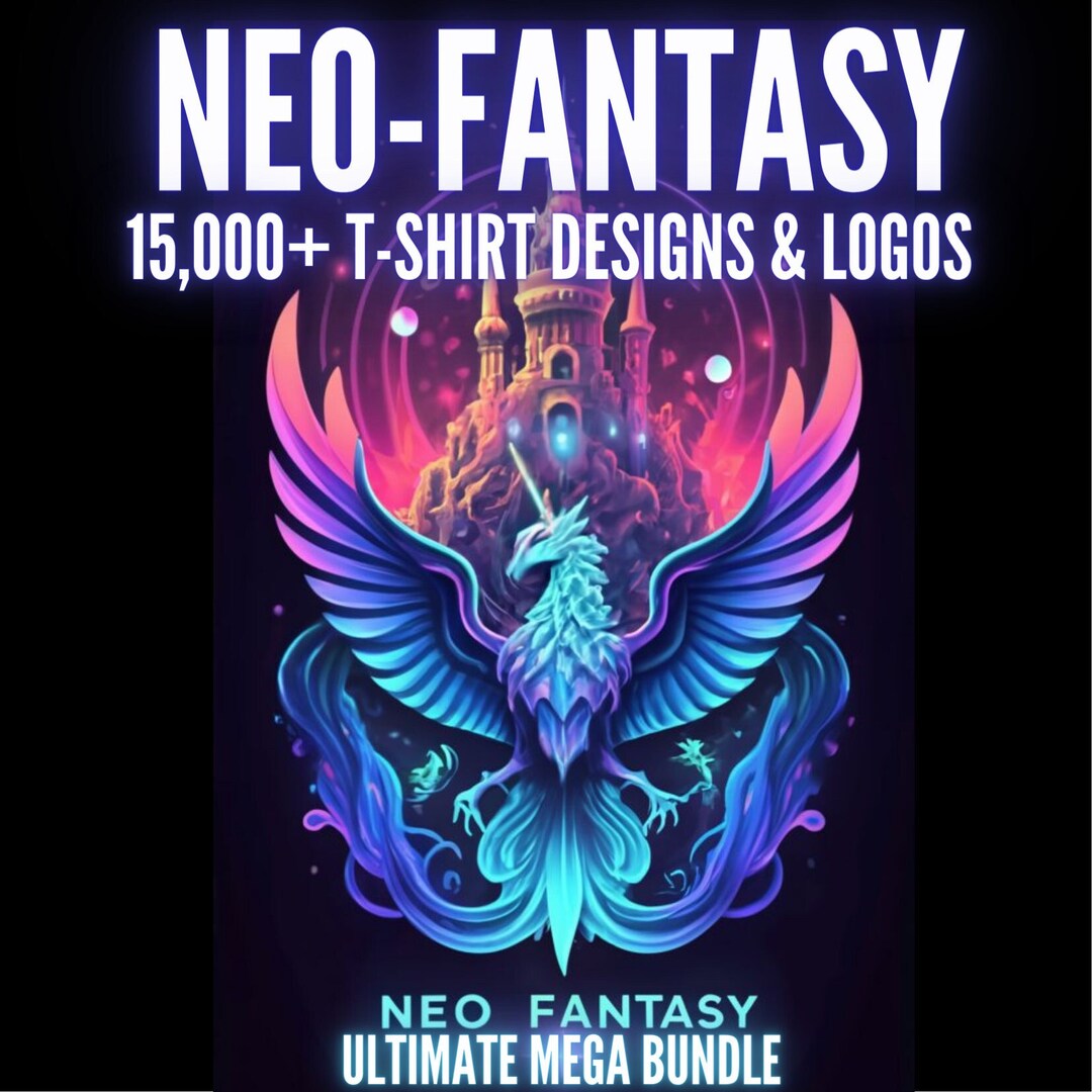 15,000 Neo-fantasy T-shirt Designs & Logos Vector T-shirt Designs Mega Bundle Instant Download ...