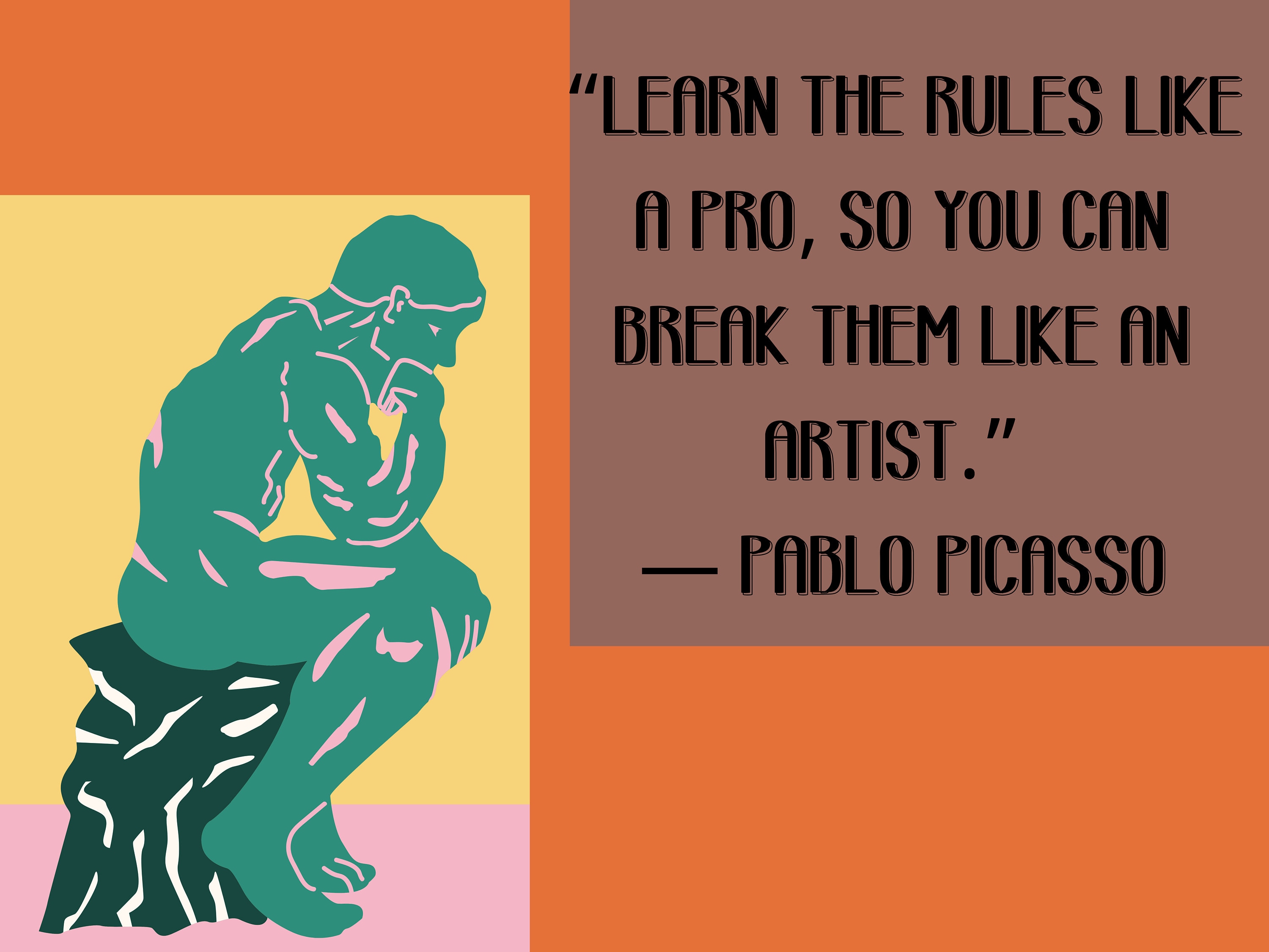 Learn the Rules - Picasso Quote - Art Poster - Classroom Decor - Artist ...