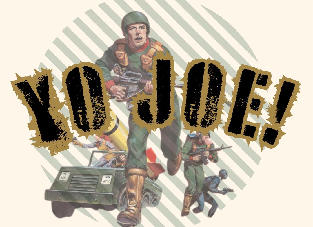 Yo Joe Art, Gi Joe Digital Print, GI Joe Art, 80's Cartoon, Retro Art ...