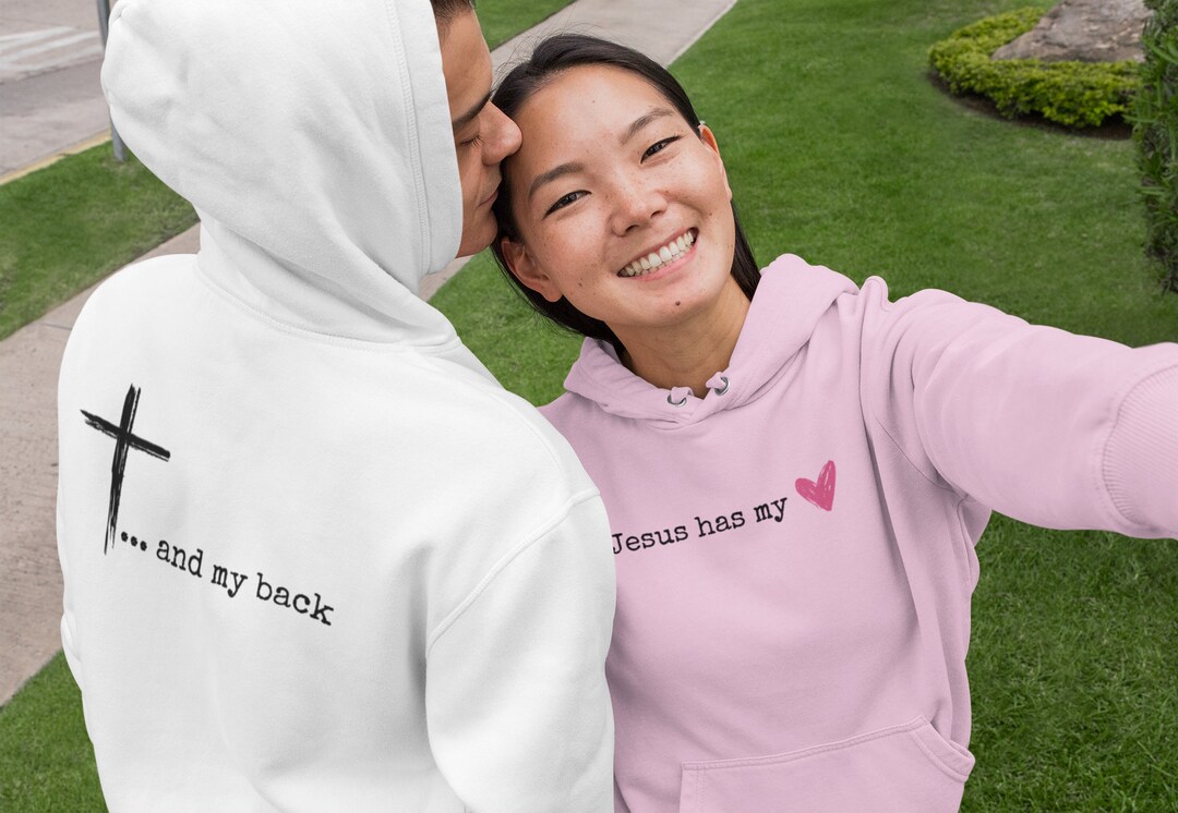 Jesus Has My Heart and My Back Hoodie Valentine Hoodie Christian Hoodie ...