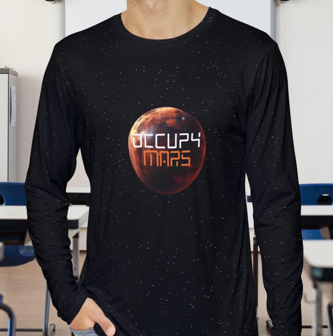 Space Exploration Mens Long Sleeve Shirt, Occupy Mars Graphic Tee ...