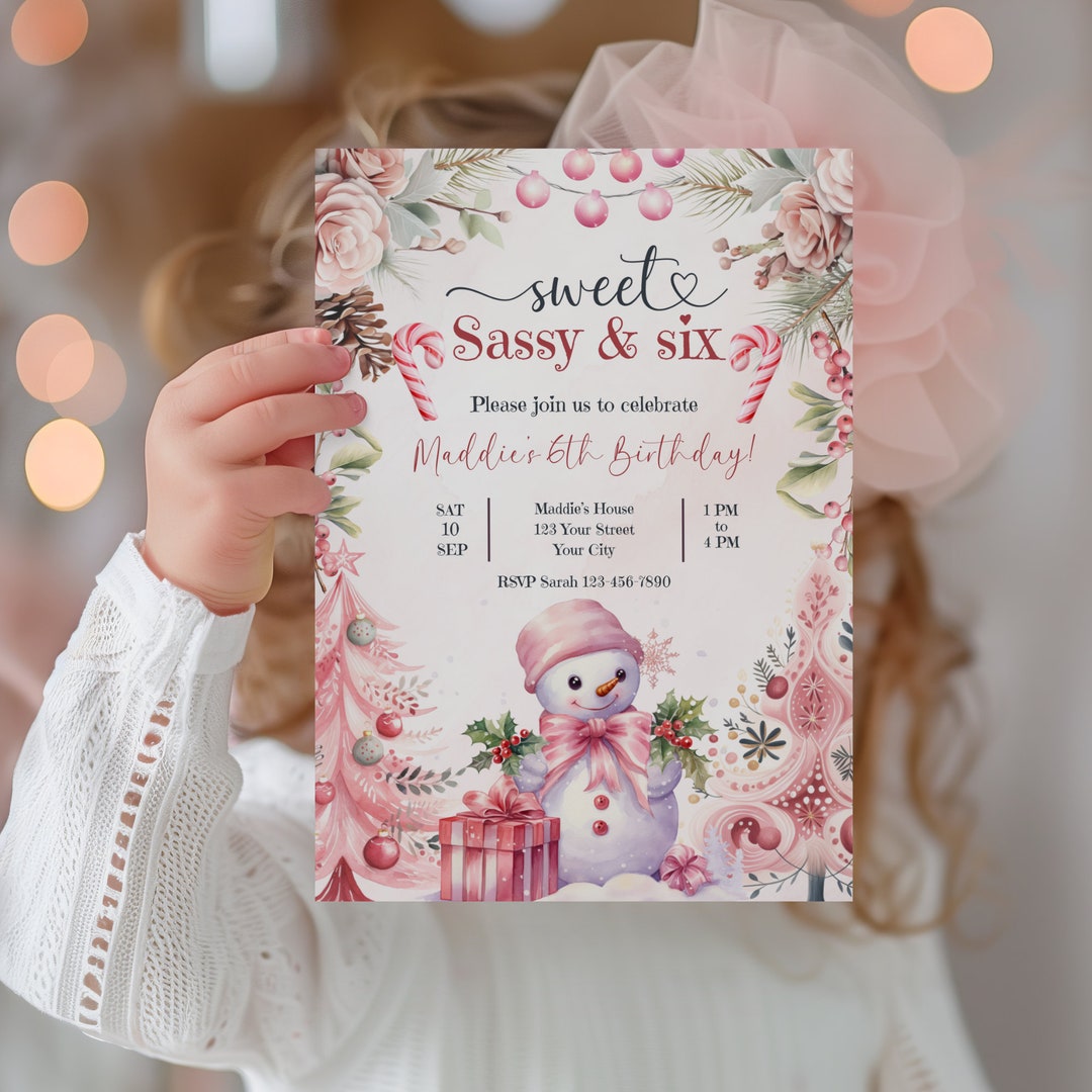 Sweet, Sassy and Six Birthday Invitation, Christmas Winter Theme ...