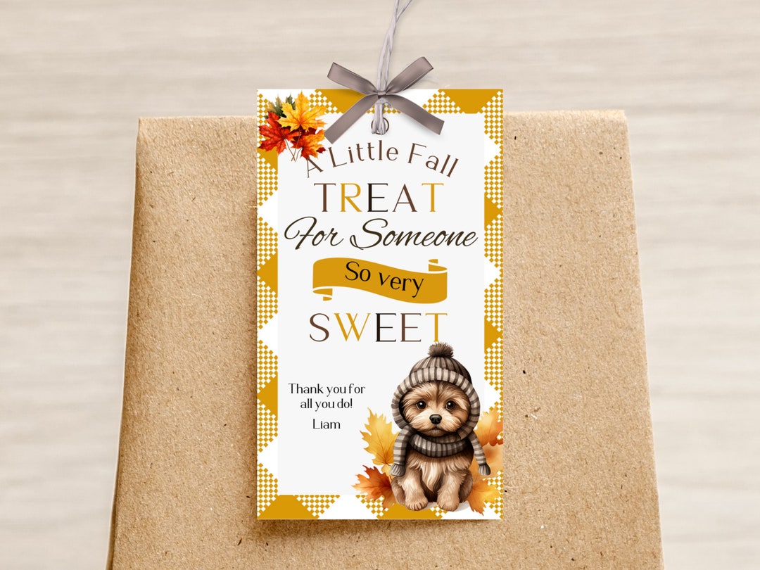 Fall Gift Tag | Printable Autumn Treat for Someone Sweet Gift Tag ...
