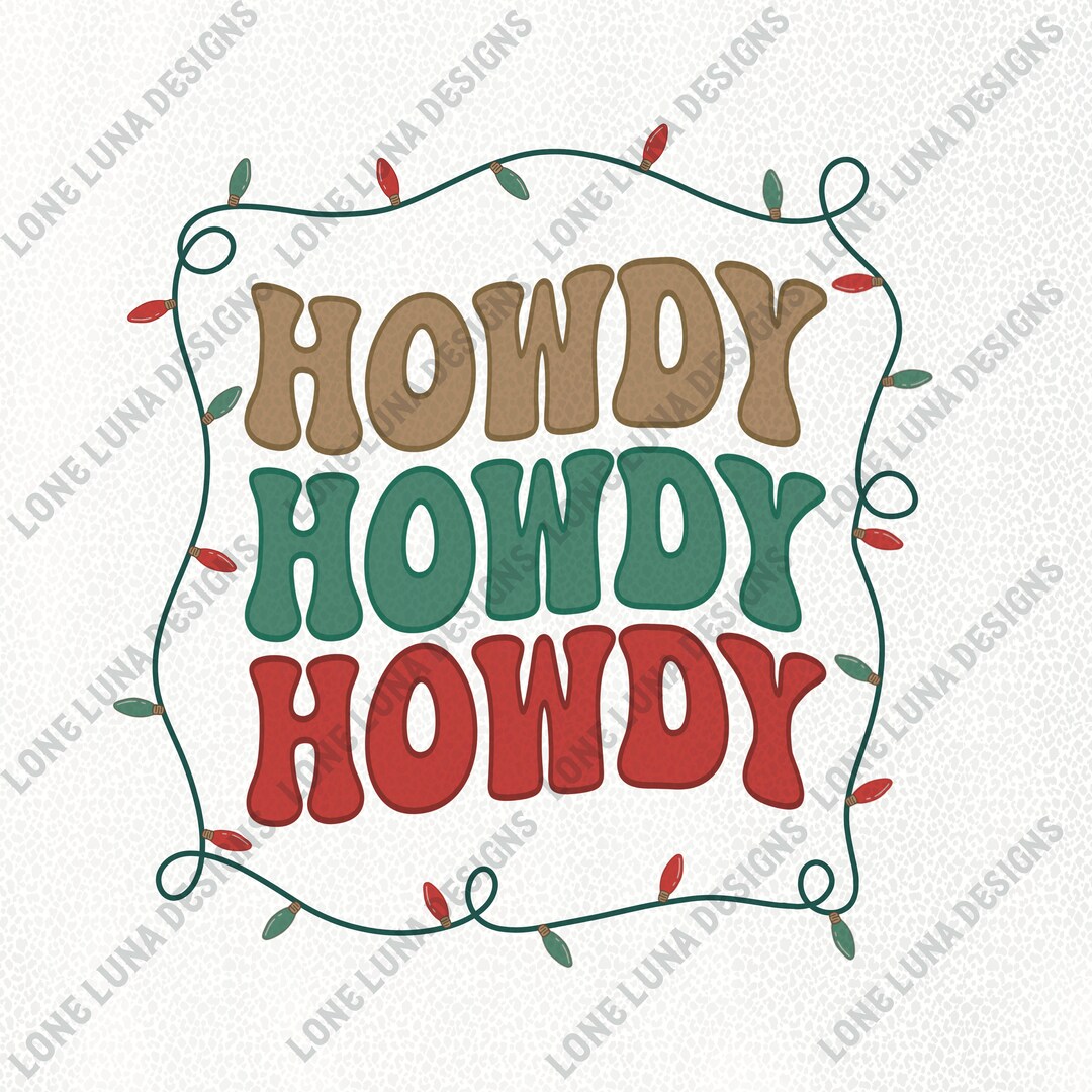 Christmas Howdy Digital PNG Download Western Christmas Download - Etsy