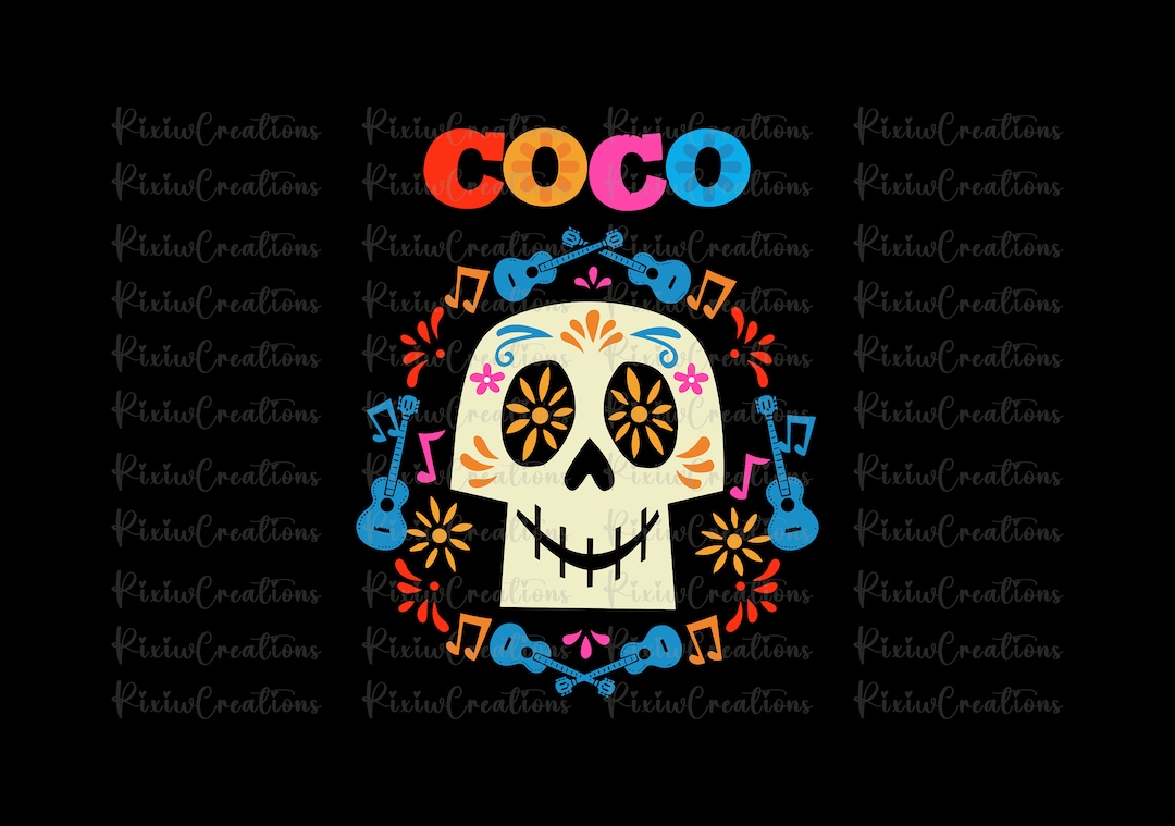 Un Poco Loco, Coco Svg, Coco Png, Un Poco Loco Svg, Un Poco Loco Png ...