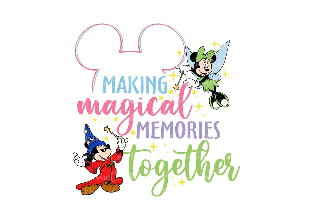 Making Magical Memories Together Svg Png, Mouse and Friends Png, Family ...