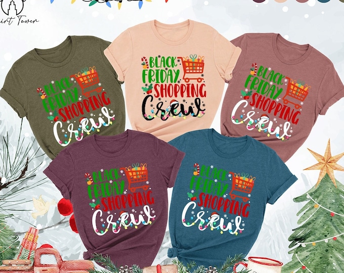 Matching Black Friday Group Shirts, Black Friday Shopping Crew Tshirt ...