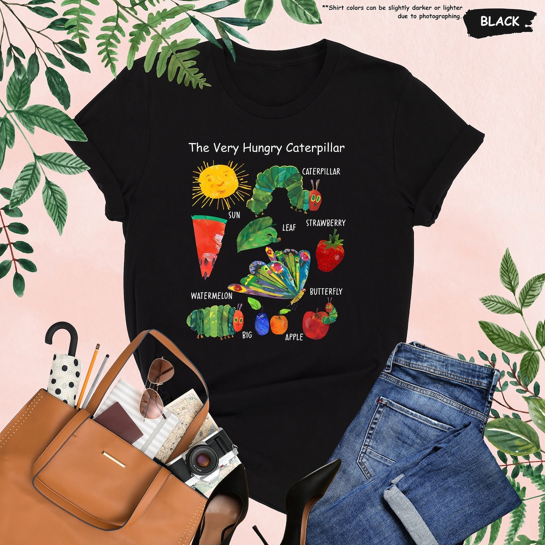 The Very Hungry Caterpillar Shirt, Bookish Shirt, Always Hungry Shirt ...