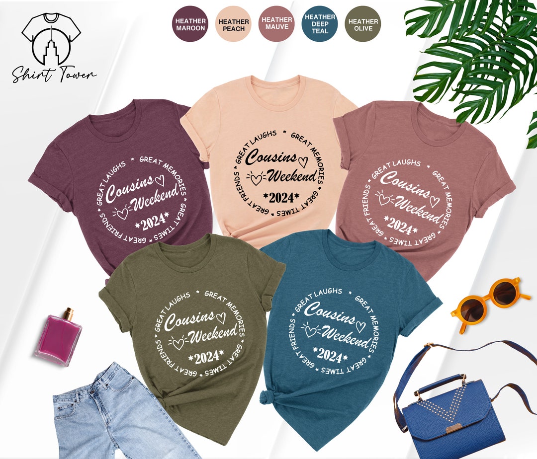 Cousins Weekend 2024 Shirts, Cousin Trip Shirt, Cousin Crew Shirt ...