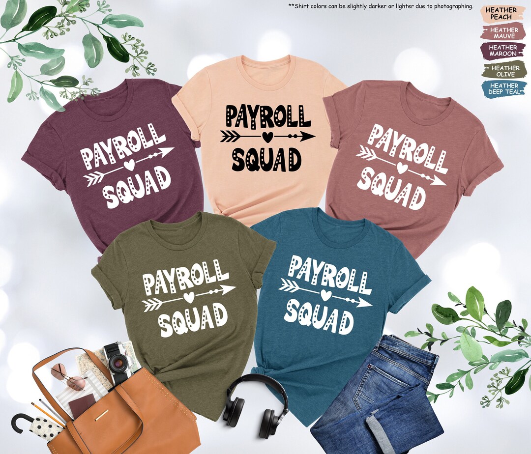 Payroll Squad Shirt, Payroll Shirt, Payroll Team Shirt, Payroll Gift ...