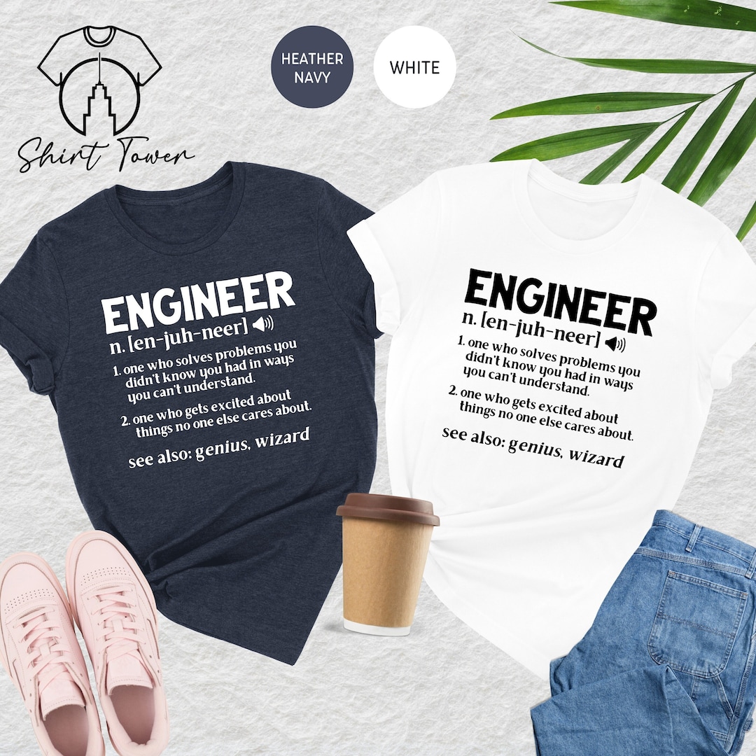 Engineer Definition Shirt, Engineer Shirt, Engineering Shirt, Engineer ...