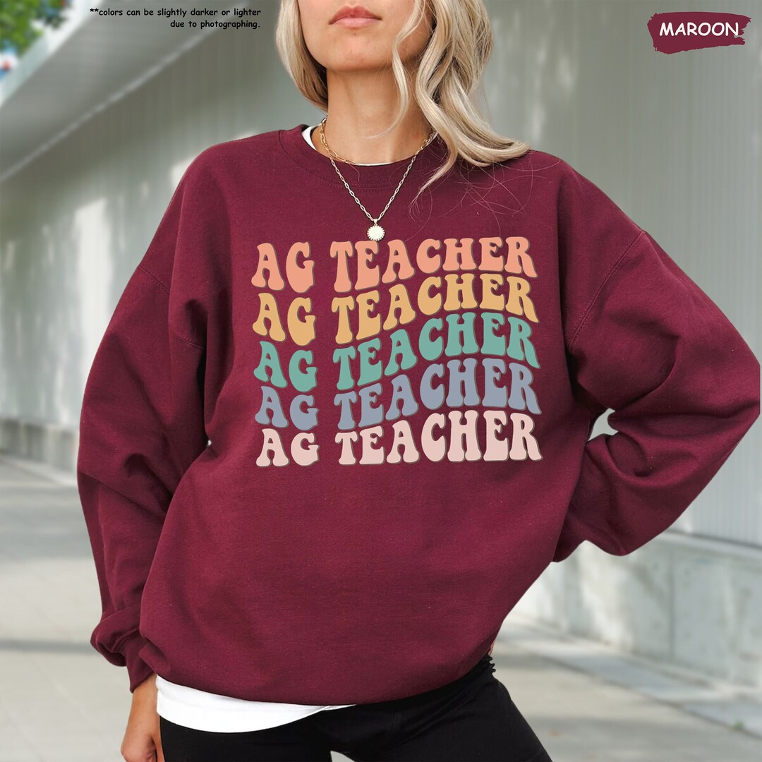 Ag Teacher Shirt, Ag Teacher Sweatshirt, Agriculture Teacher Shirt ...