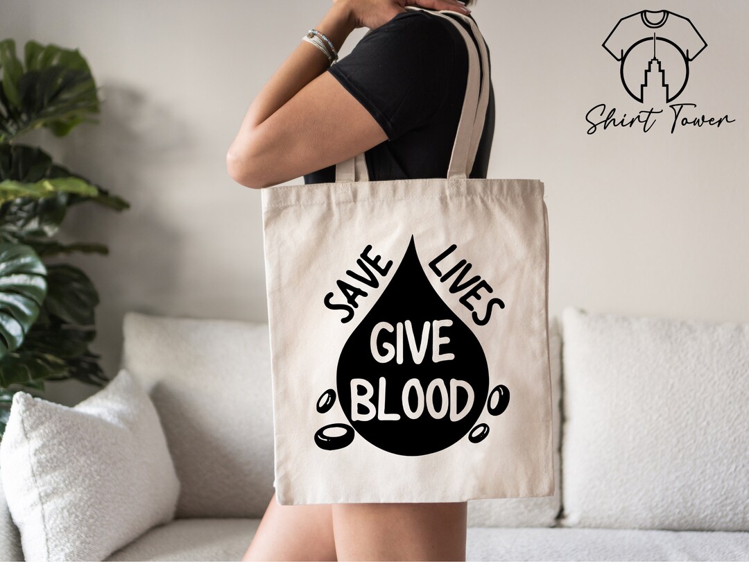 Blood Donation Tote Bag, Save Lives Give Blood Tote,canvas Tote Bag ...