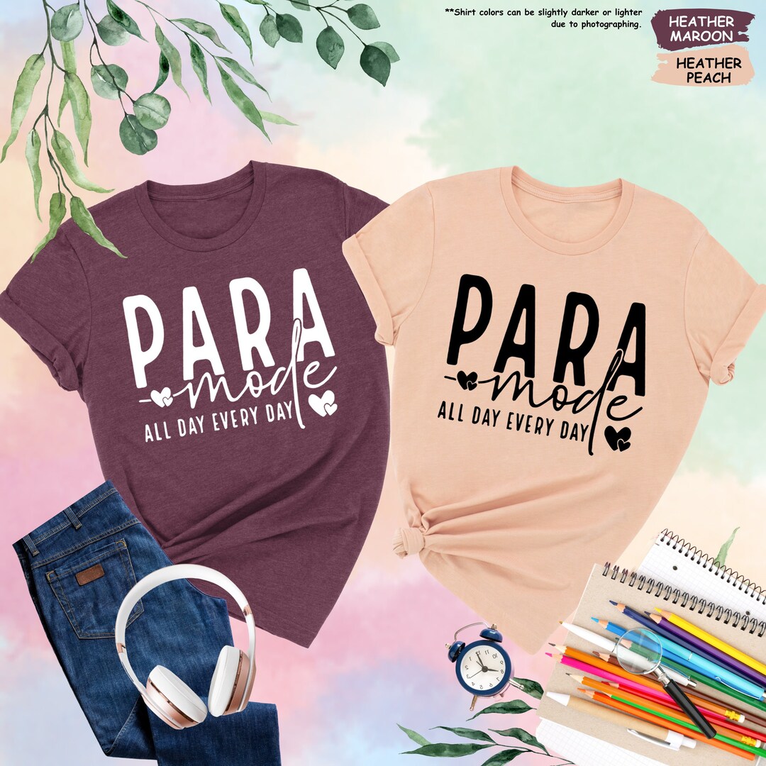 Para Mode Shirt, Para Shirt, Paraprofessional Shirt, Para Gift, Teacher ...