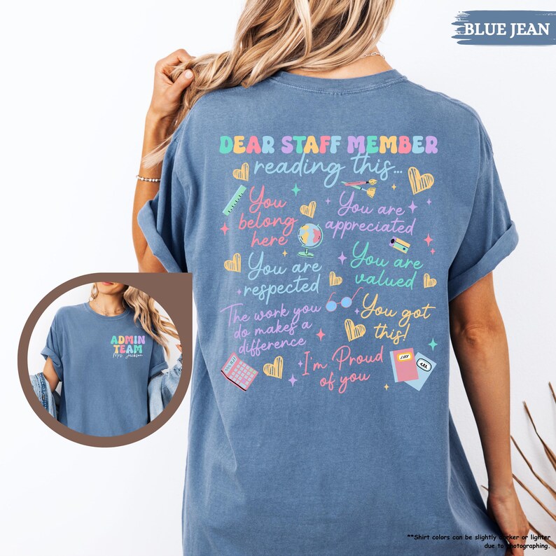 Comfort Colors Custom Name Admin Team Shirts, Dear Staff Member Reading ...