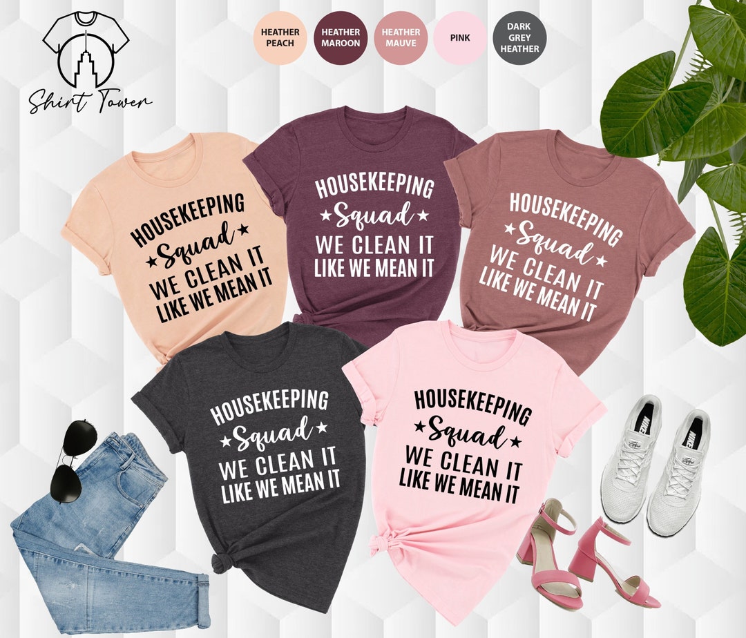Housekeeping Squad Shirt, Funny Housekeeping Shirt, Housekeeping Week ...