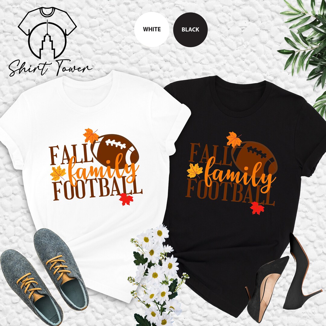 Fall Family Football Shirt,family Shirt,fall Football Shirt,football ...