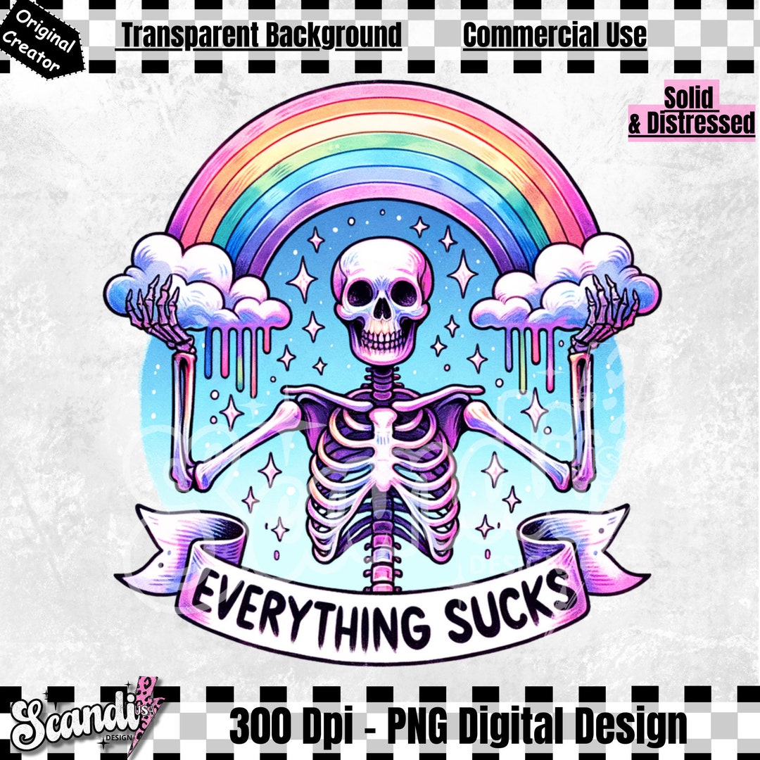Everything Sucksr PNG | Skeleton Rainbow Png | Skeleton Clipart ...