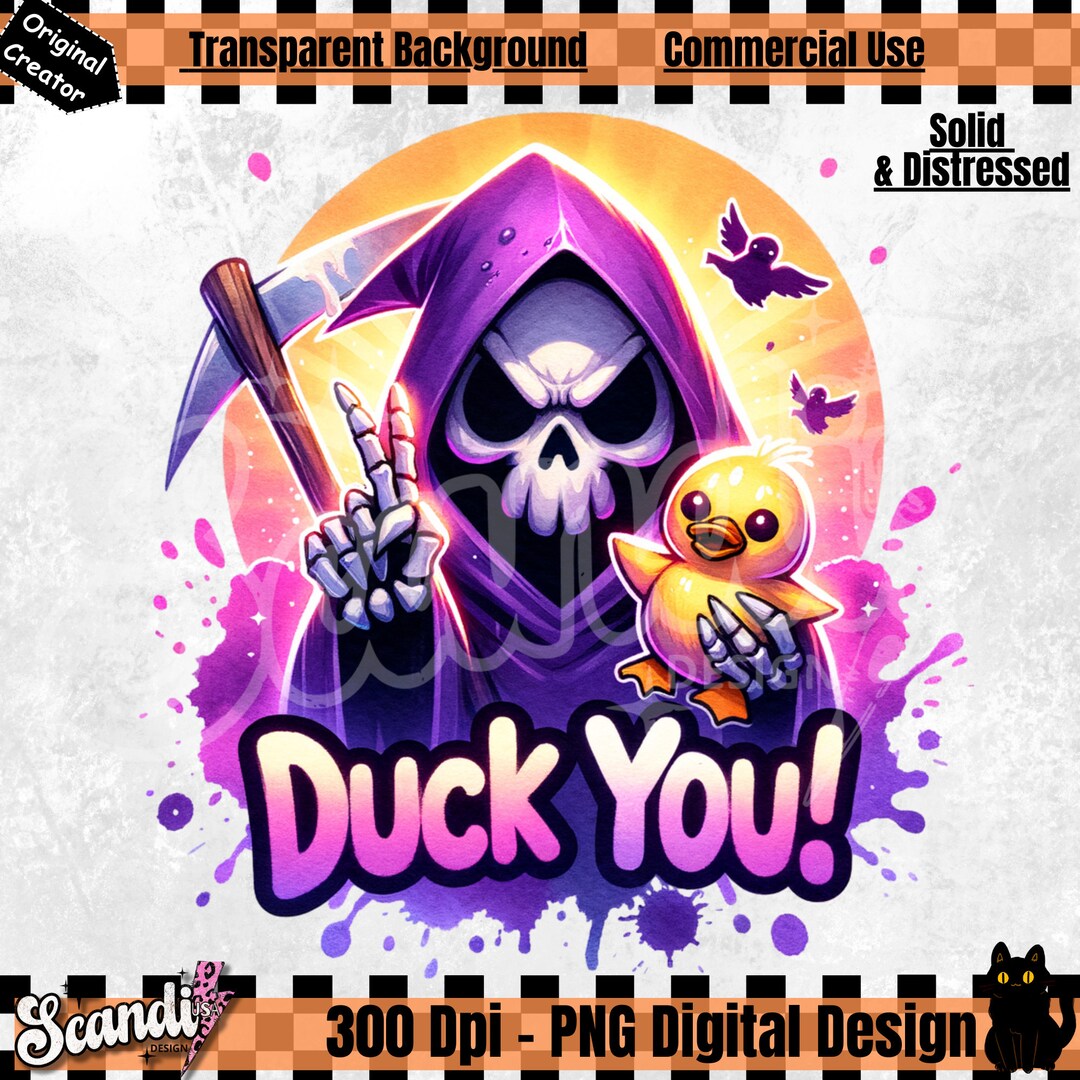 Funny Duck You PNG | Grim Reaper Clipart | Spooky Sublimation Design ...